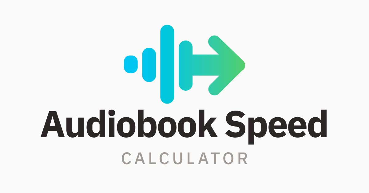 Audiobook Speed Calculator – Instantly See How Much Time You’ll Save at ...